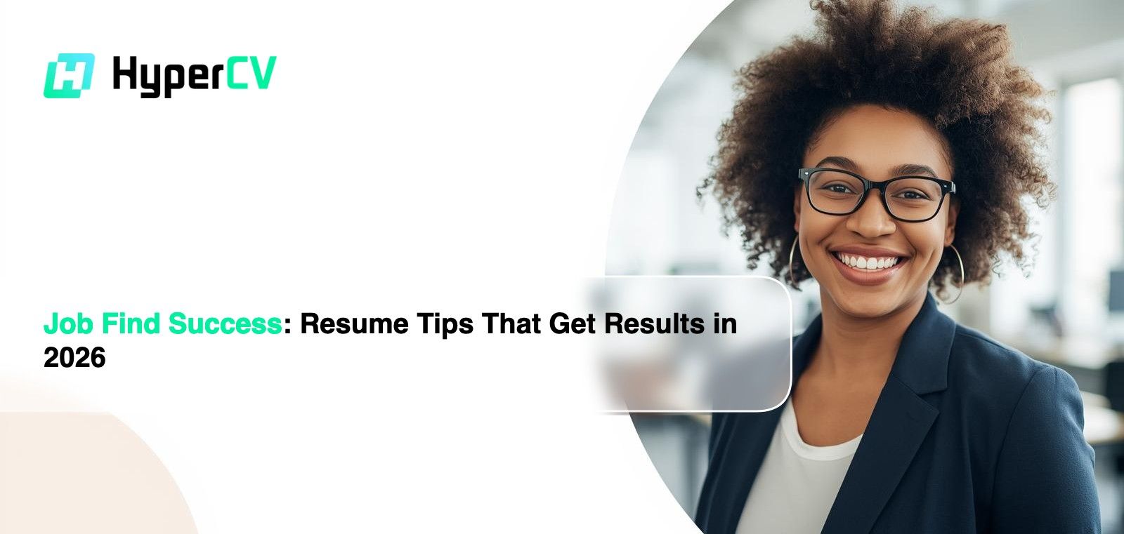 Job Find Success: Resume Tips That Get Results in 2026