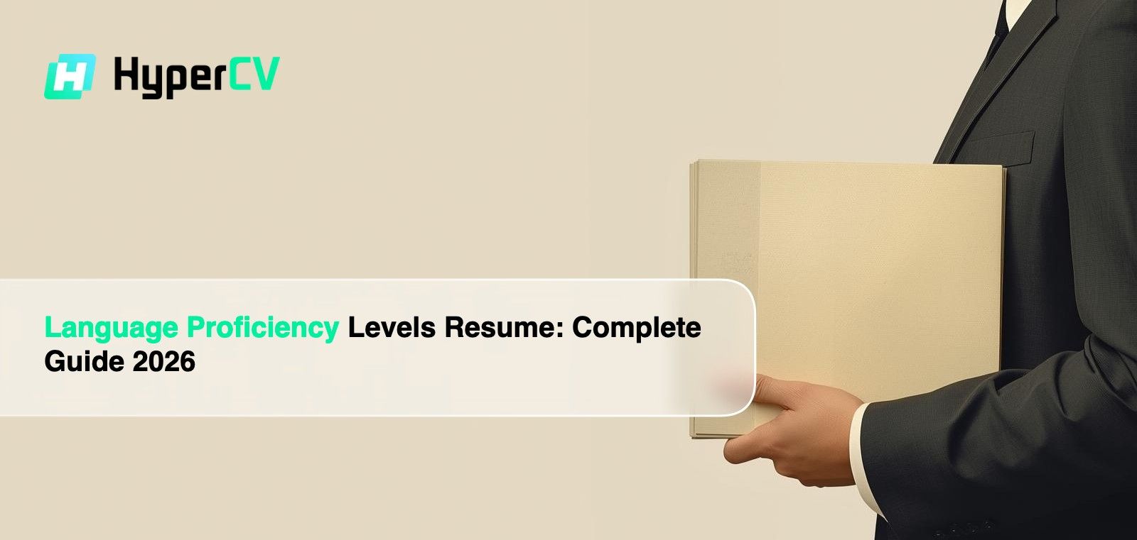 Language Proficiency Levels Resume: Complete Guide 2026